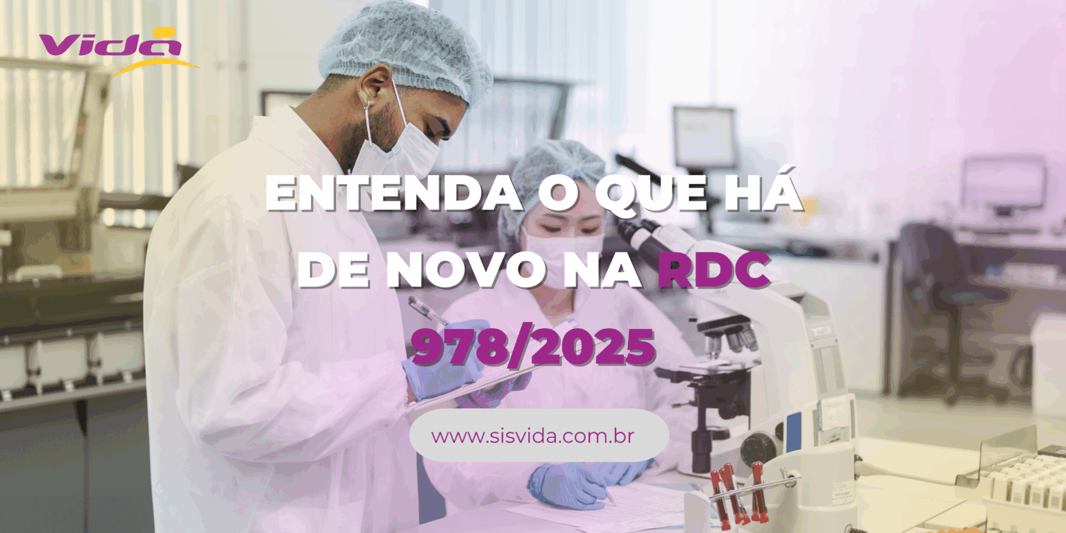 Entenda o que há de novo na RDC 978/2025 - VIDA - Software para Laboratório